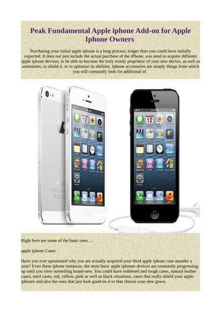 Peak Fundamental Apple iphone Add-on for Apple Iphone Owners