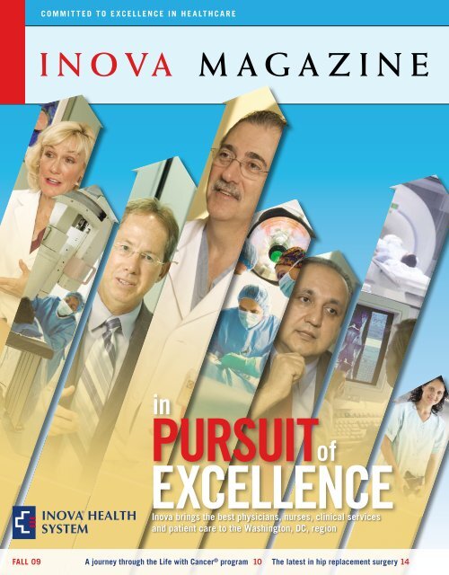 Inova Magazine â Fall 2009 issue - Inova Health System