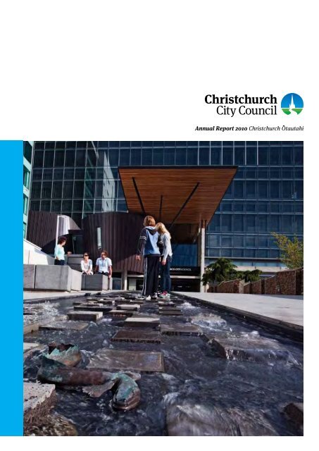 Annual Report 2010 - Christchurch City Council