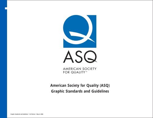 Brand Guide - ASQ Groups - American Society for Quality