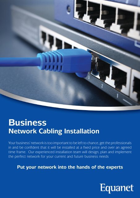 Business Network Cabling Installation - Equanet
