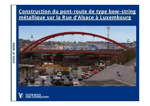 Construction du pont-route de type bow-string mÃ©tallique ... - Infosteel