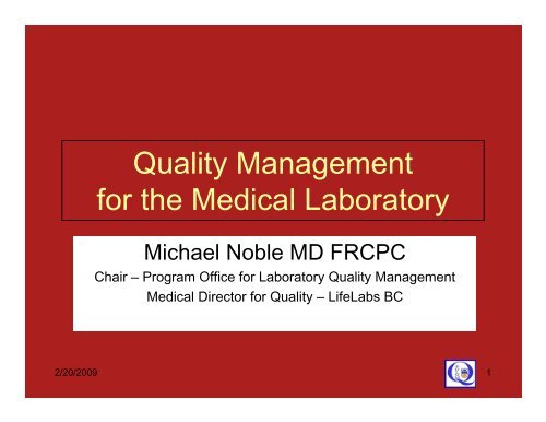 Quality Management for the Medical Laboratory - the British ...