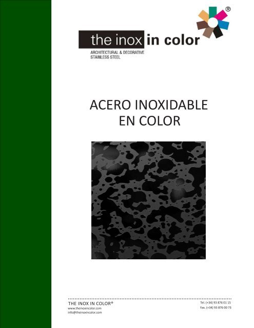 ACERO INOXIDABLE EN COLOR - The inox in color