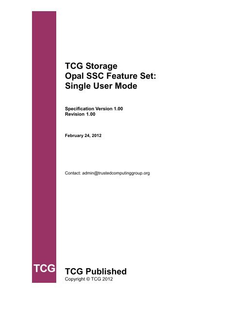 TCG Storage Opal SSC Feature Set - Trusted Computing Group