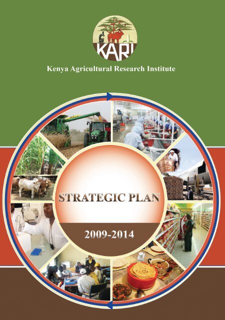 (KARI) strategic plan 2009 - 2014 - Kenya Agricultural Research ...