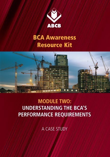 Module Two - Understanding the BCA's Performance Requirements