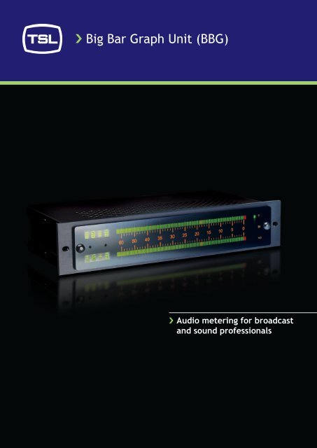 Big Bar Graph Unit (BBG) - TSL