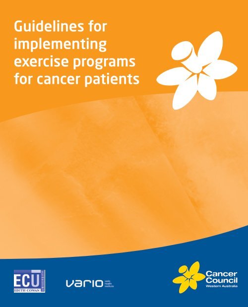 Guidelines for implementing exercise programs for cancer patients