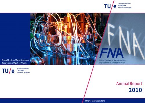 FNA Annual Report 2010 - Technische Universiteit Eindhoven