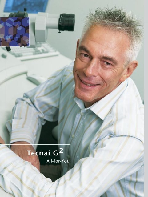 Tecnai G2 - FEI Company