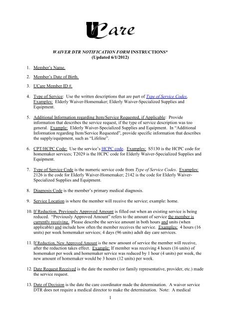 COMPLETING A DTR NOTIFICATION FORM - UCare
