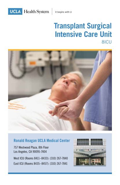 Transplant Surgical Intensive Care Unit (8ICU) - UCLA Health System