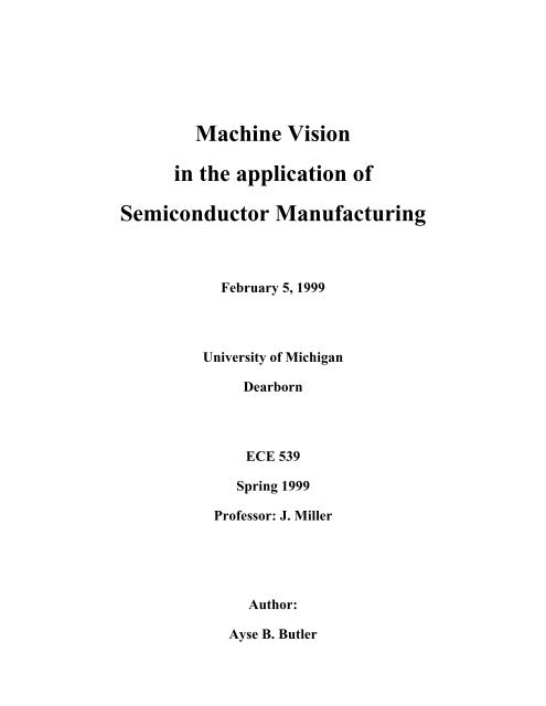 Machine Vision in the application of Semiconductor Manufacturing
