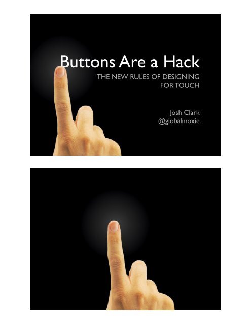 Buttons are a Hack