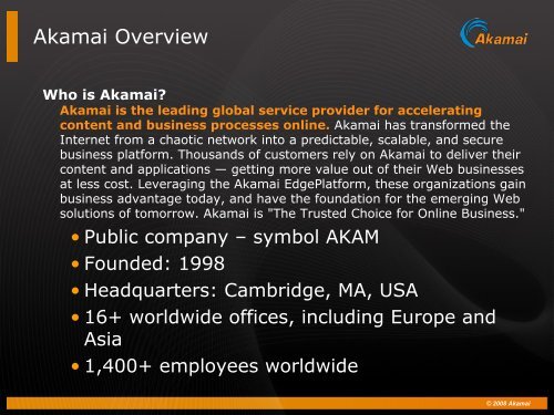 Akamai O