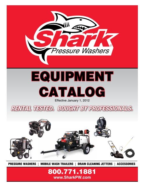 EquipmEnt Catalog - Shark Pressure Washers