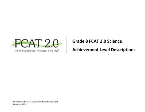 Grade 8 FCAT 2.0 Science Achievement Level Descriptions - Florida ...