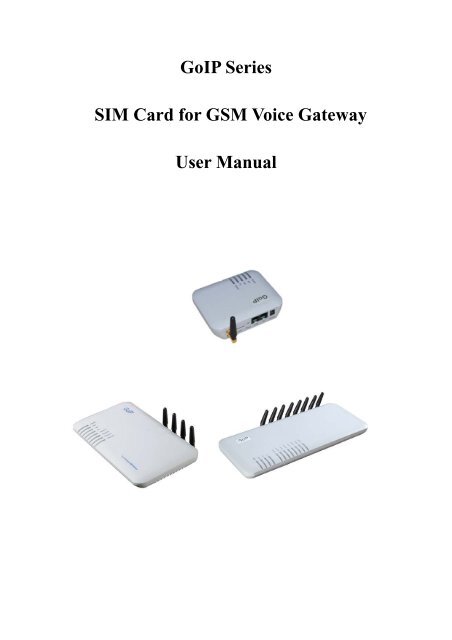 Goip Series Sim Card For Gsm Voice Gateway User Manual Ultrative
