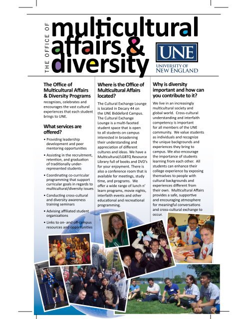 Where is the Office of Multicultural Affairs located?