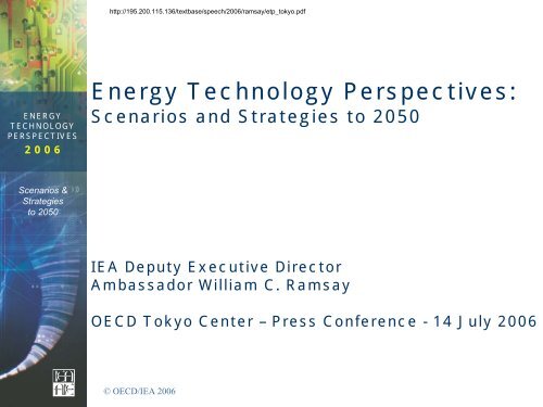 Energy Technology Perspectives: Scenarios and Strategies to 2050