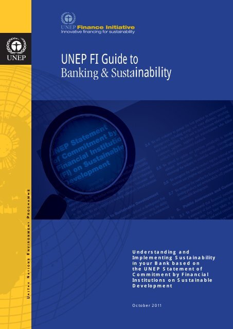 UNEP FI Guide to Banking & Sustainability - UNEP Finance Initiative