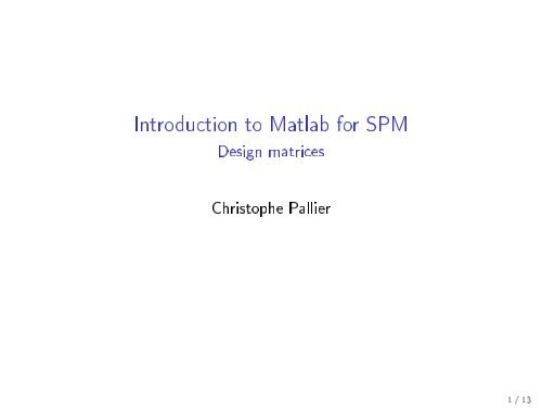 Introduction to Matlab for SPM - Design matrices