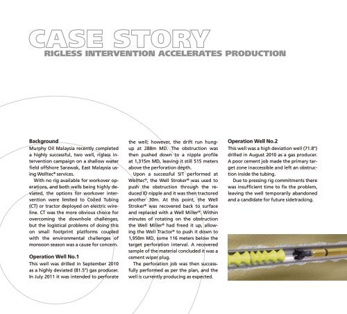rigless Intervention accelerates production