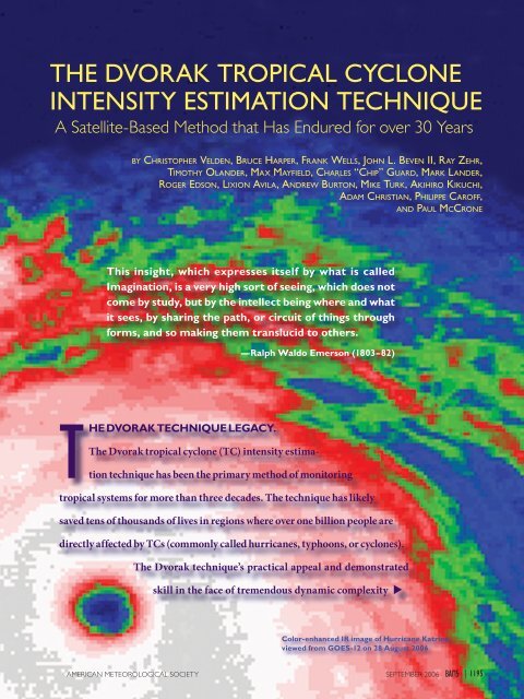 The Dvorak Tropical Cyclone Intensity Estimation Technique