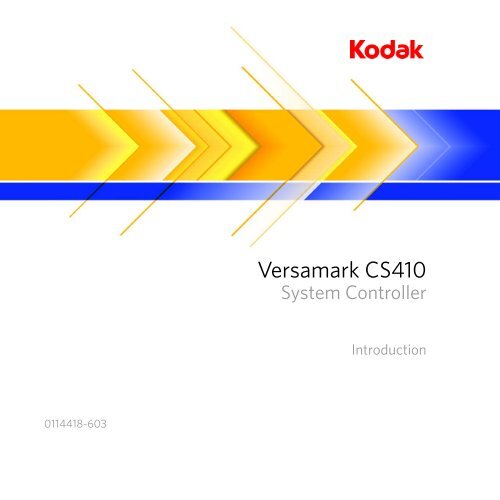 Versamark CS410 System Controller - Kodak