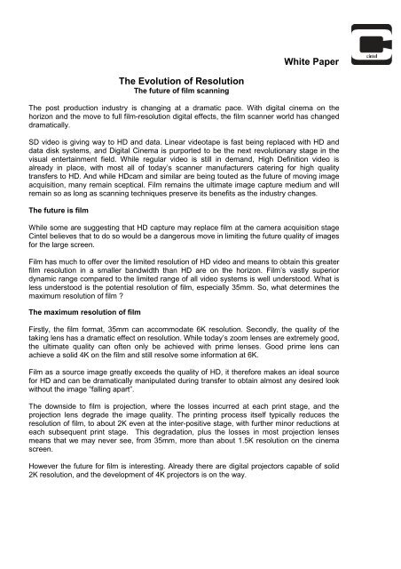 Evolution of Resolution - Cintel