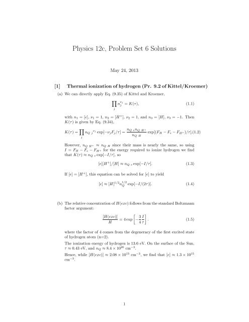Physics 12c, Problem Set 6 Solutions - Caltech Theoretical Particle ...