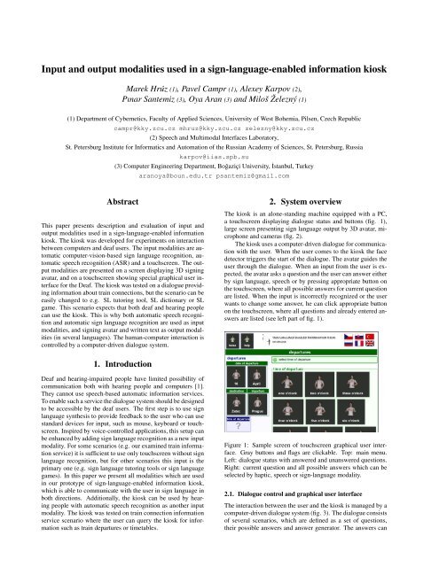 Input and output modalities used in a sign-language-enabled ...