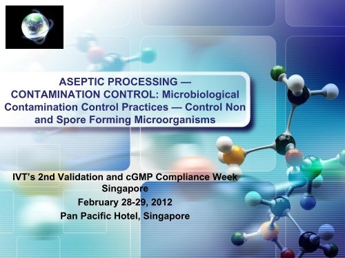 Aseptic Process â A Microbiologist View on Validation - CBI