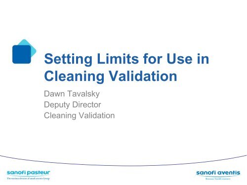 Setting Limits for Use in Cleaning Validation - CBI