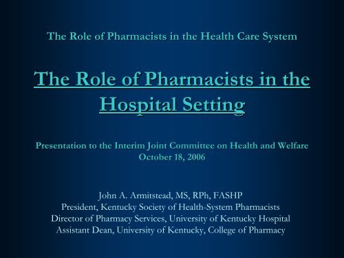The Role of Pharmacists in the Hospital Setting - American Society ...