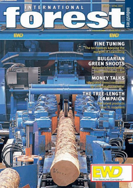 Issue 9 - April 2009 - International Forest Industries (IFI)