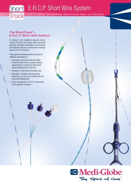 E.R.C.P. Short Wire System