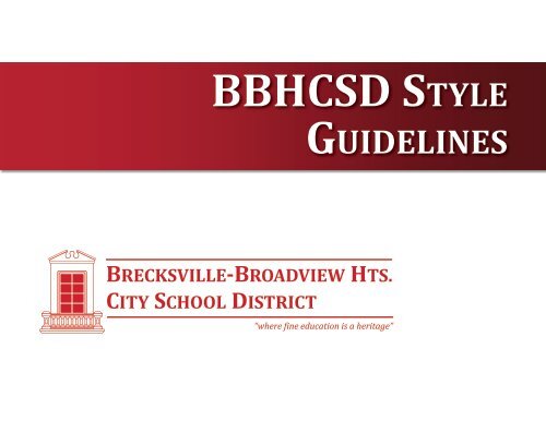 BBHCSD Style Guidelines (.pdf) v1.3 - Brecksville-Broadview ...