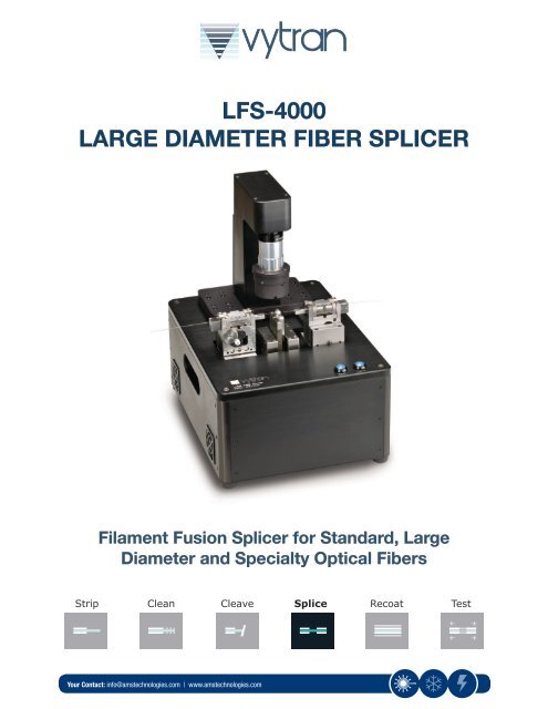 LFS-4000 LARGE DIAMETER FIBER SPLICER - AMS Technologies