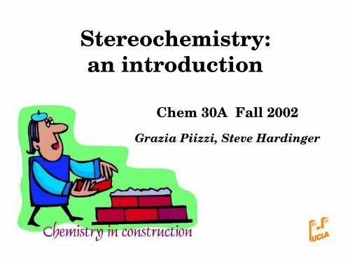 Stereochemistry: an introduction