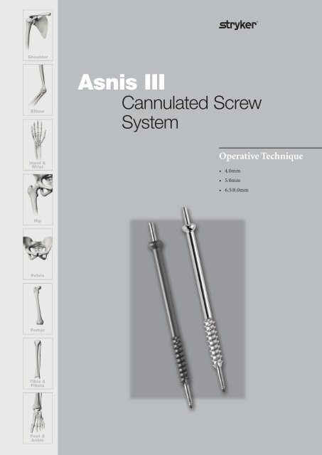 982187 Rev 4 Asnis III Cannulated Screw System OT.indd - Stryker