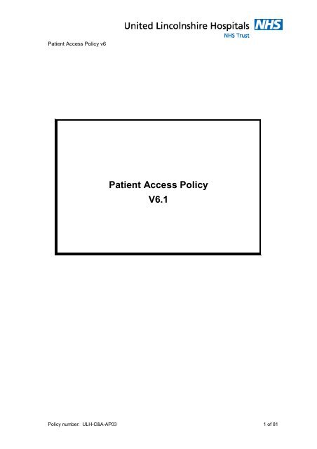 Patient Access Policy - United Lincolnshire Hospitals NHS Trust