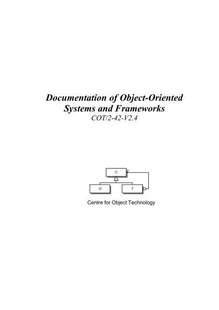 Documentation of Object-Oriented Systems and Frameworks