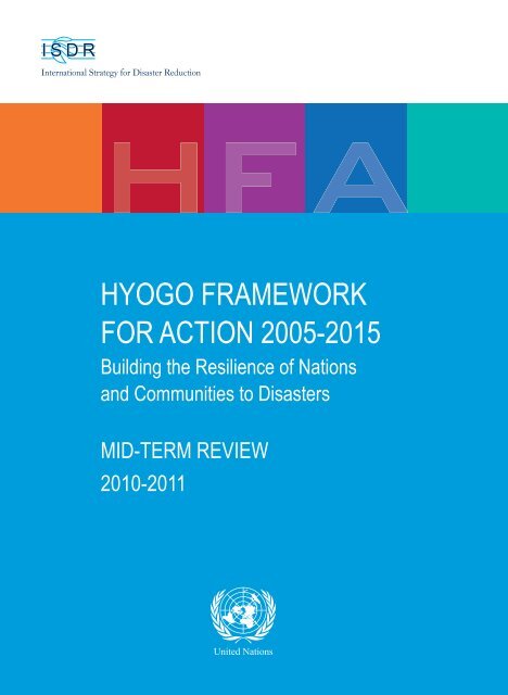 Hyogo Framework for Action 2005-2015: Building the - unisdr