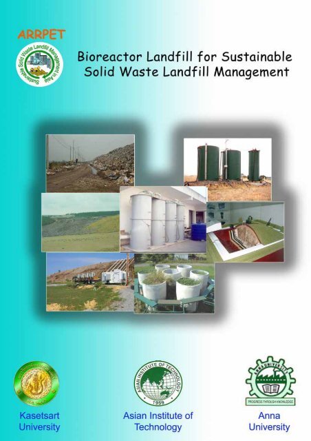 Bioreactor Landfill for Sustainable Solid Waste Landfill Management