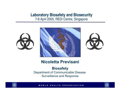 Laboratory Biosafety and Biosecurity - Sandia National Laboratories