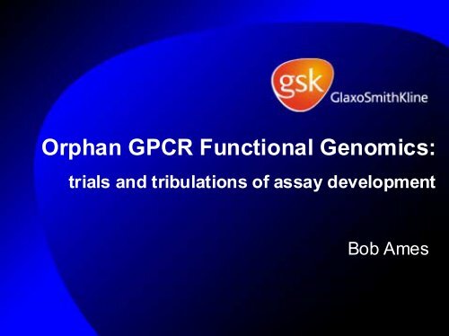 Orphan GPCR Functional Genomics: - Molecular Devices