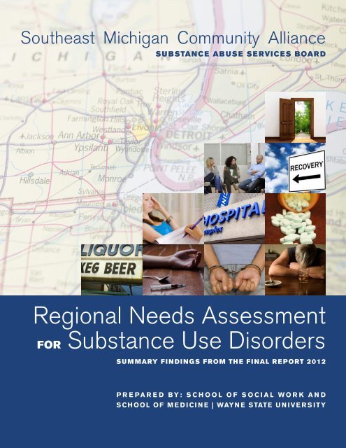 Regional Needs Assessment FOR Substance Use Disorders - Semca