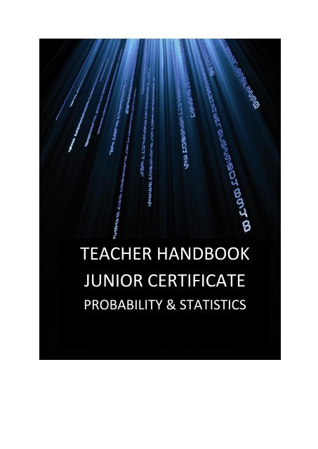 TEACHER HANDBOOK JUNIOR CERTIFICATE - Project Maths